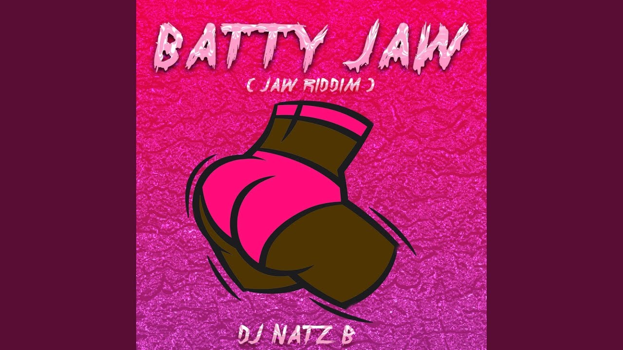 Batty Jaw (Jaw Riddim) - YouTube