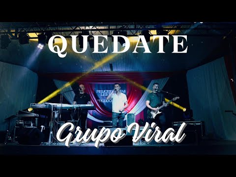 Grupo Viral - Quédate \