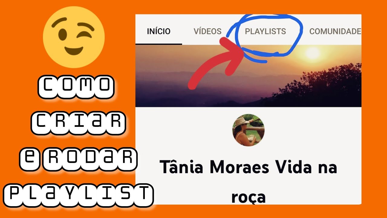 COMO MONTAR UMA PLAYLIST | COMO ASSISTIR UMA PLAYLIST - YouTube