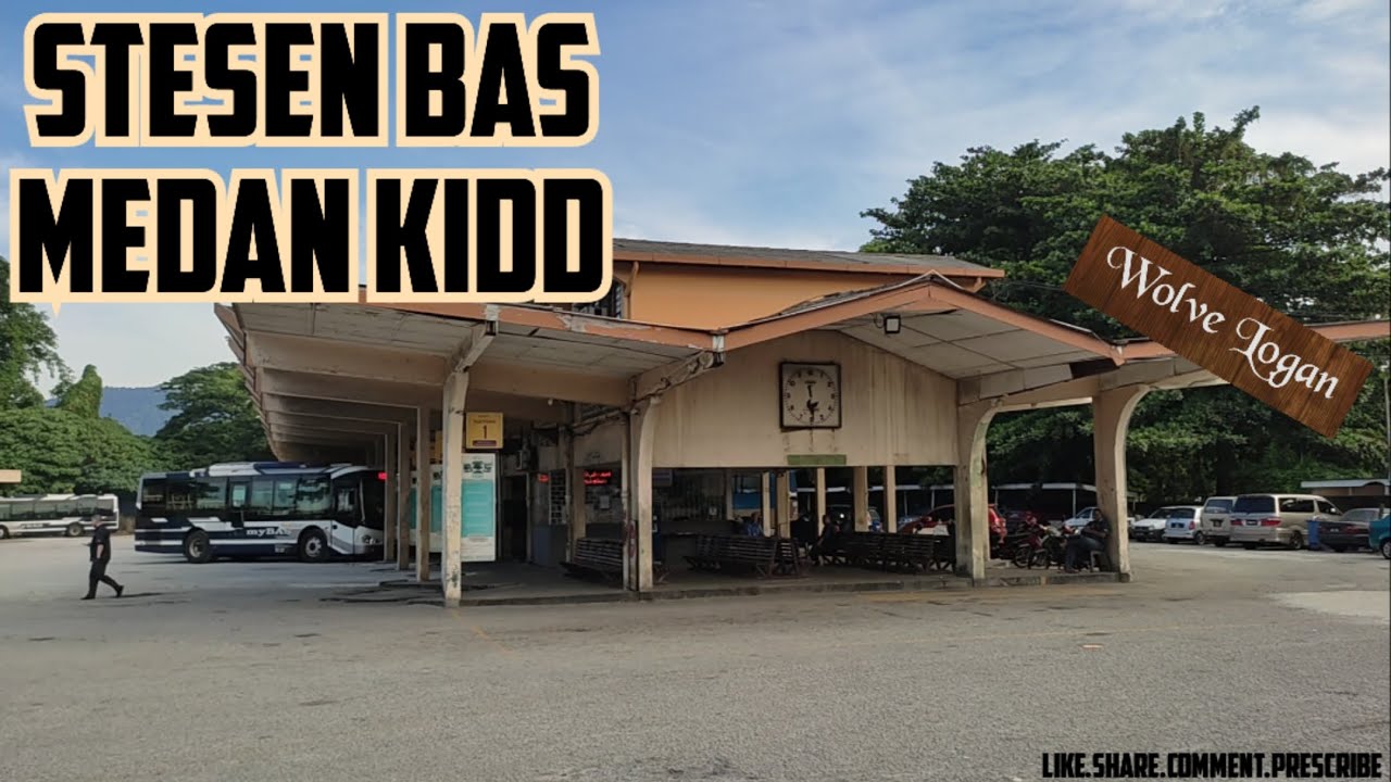 Penerokaan Urban 🏚️🏬 | Stesen Bas Medan Kidd, Ipoh, Perak | Wolve Logan ...