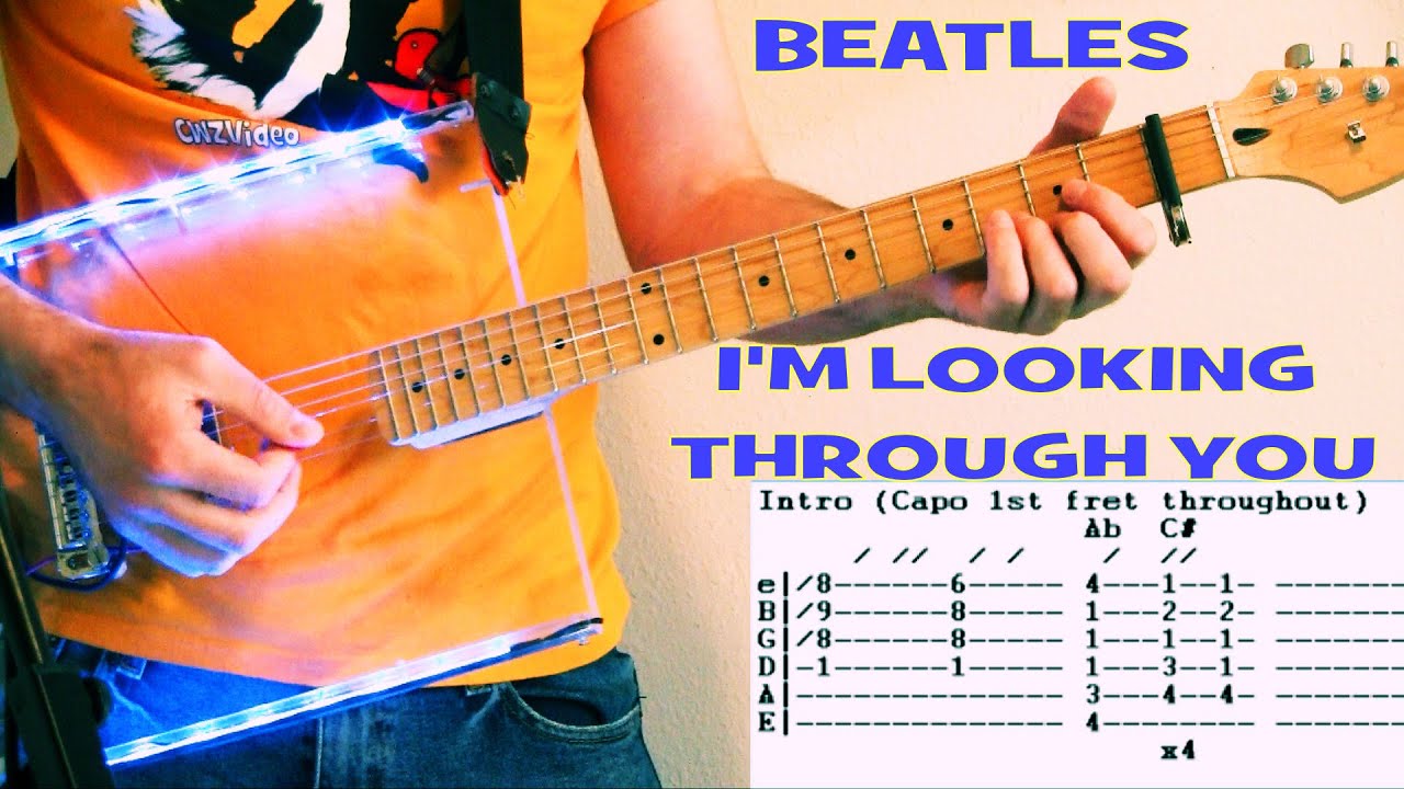 The Beatles I'm Looking Through You Chords / Guitar Tab / Guitar Lesson ...