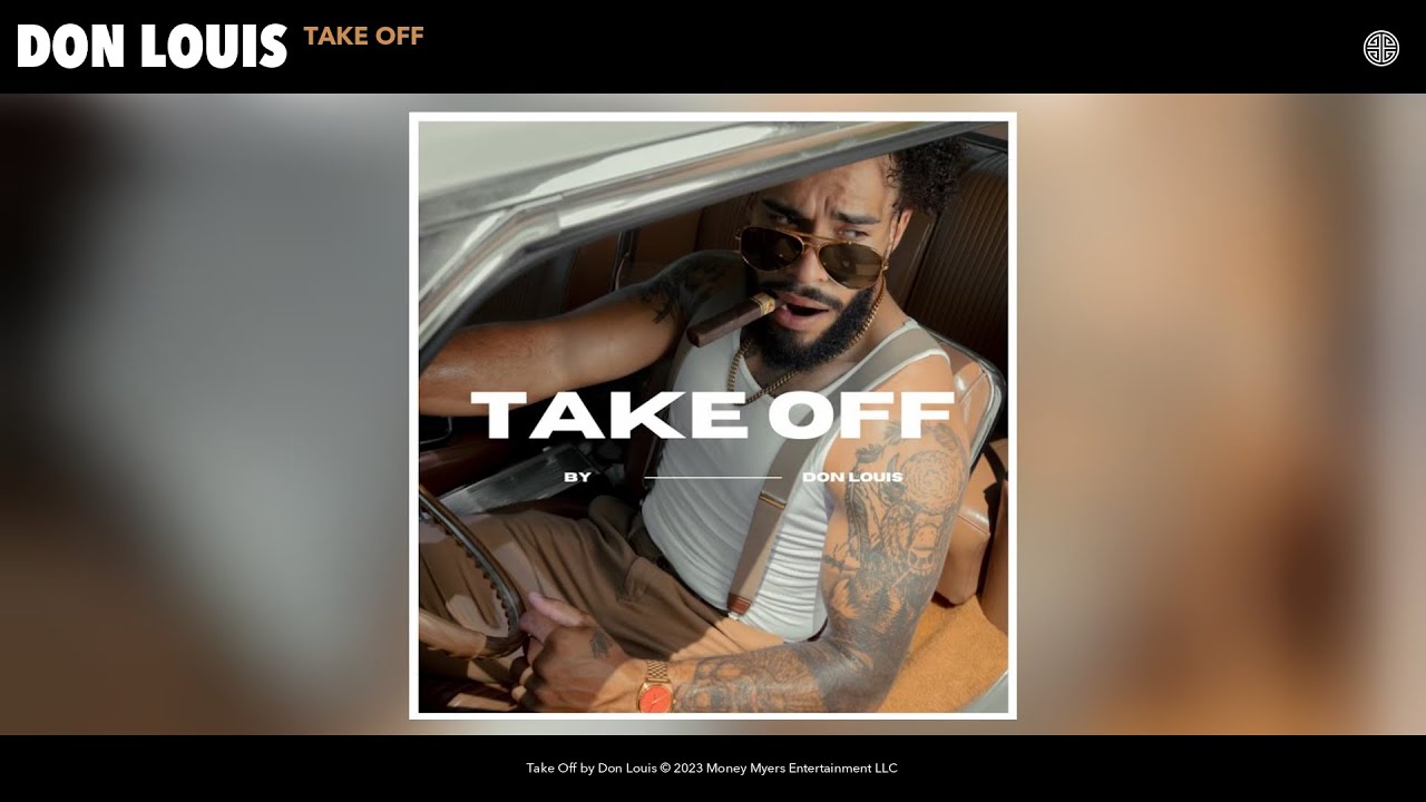 Don Louis - Take Off (Official Audio) - YouTube