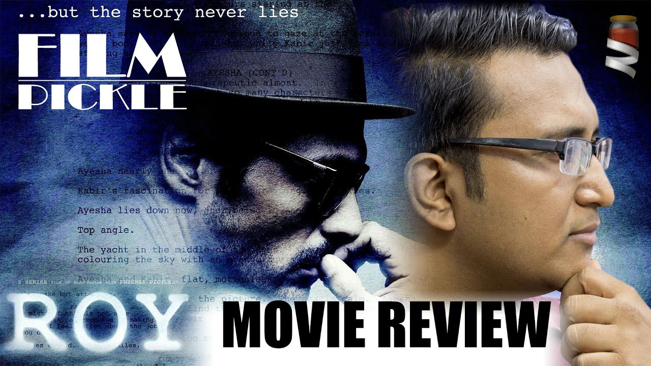 Roy Movie Review Ranbir Kapoor Arjun Rampal Jacqueline Fernandez - Film ...