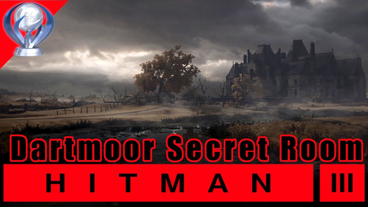 Hitman 3 Guide - How To open the Secret Room In Dartmoor - Undiscovered ...