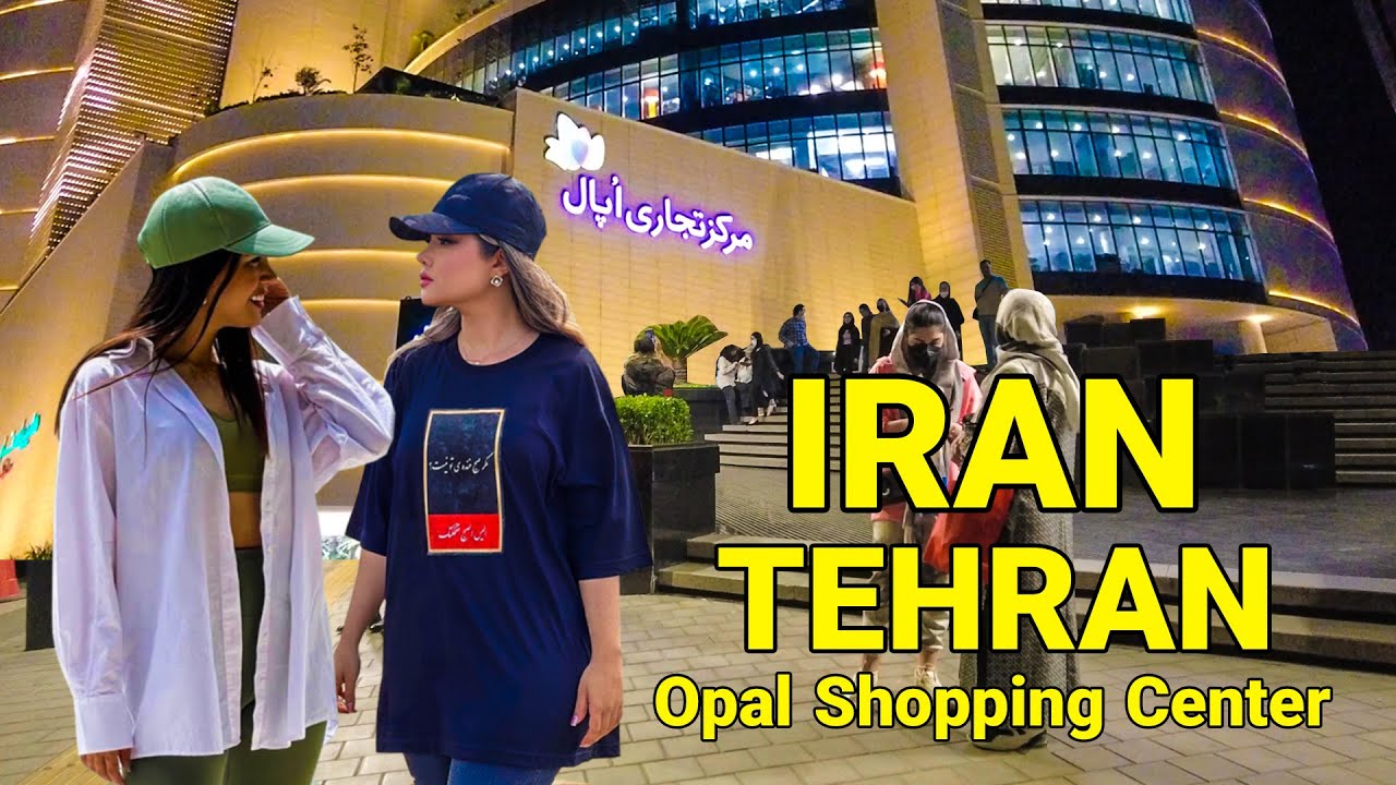 IRAN - Walking In Opal Shopping Center In Tehran 2022 Night Walk Tour ...