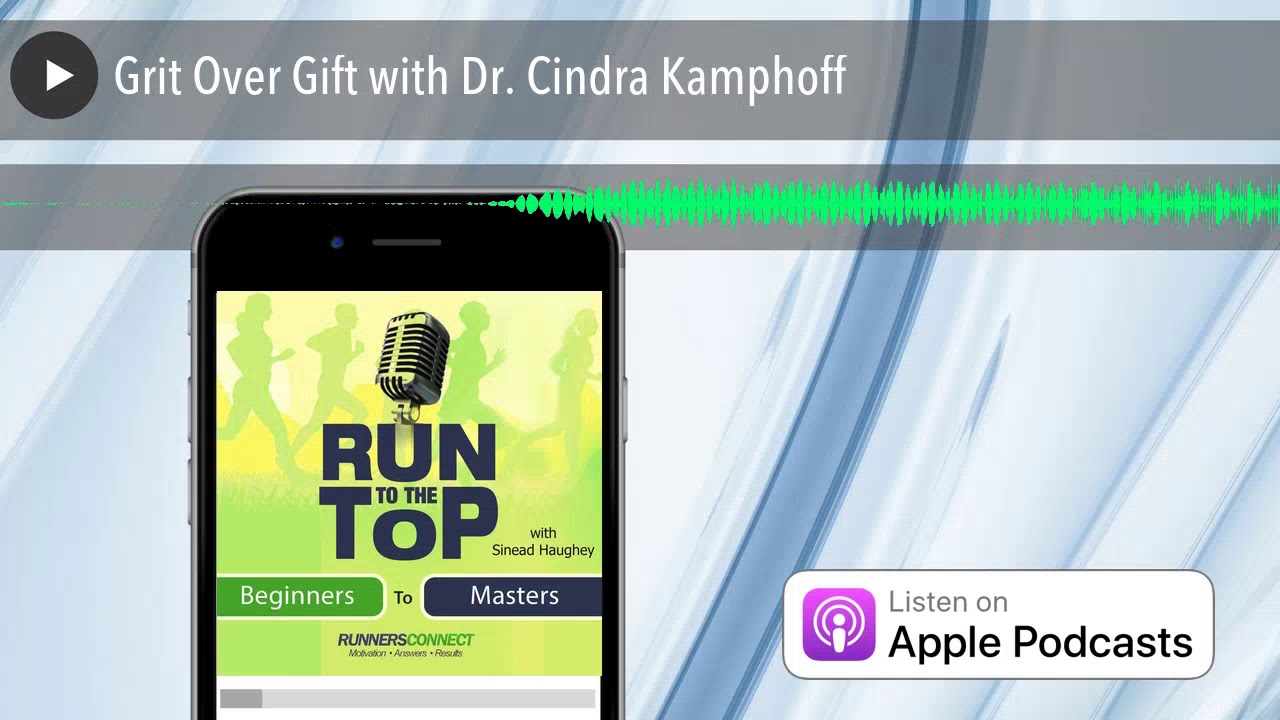 Grit Over Gift with Dr. Cindra Kamphoff - YouTube