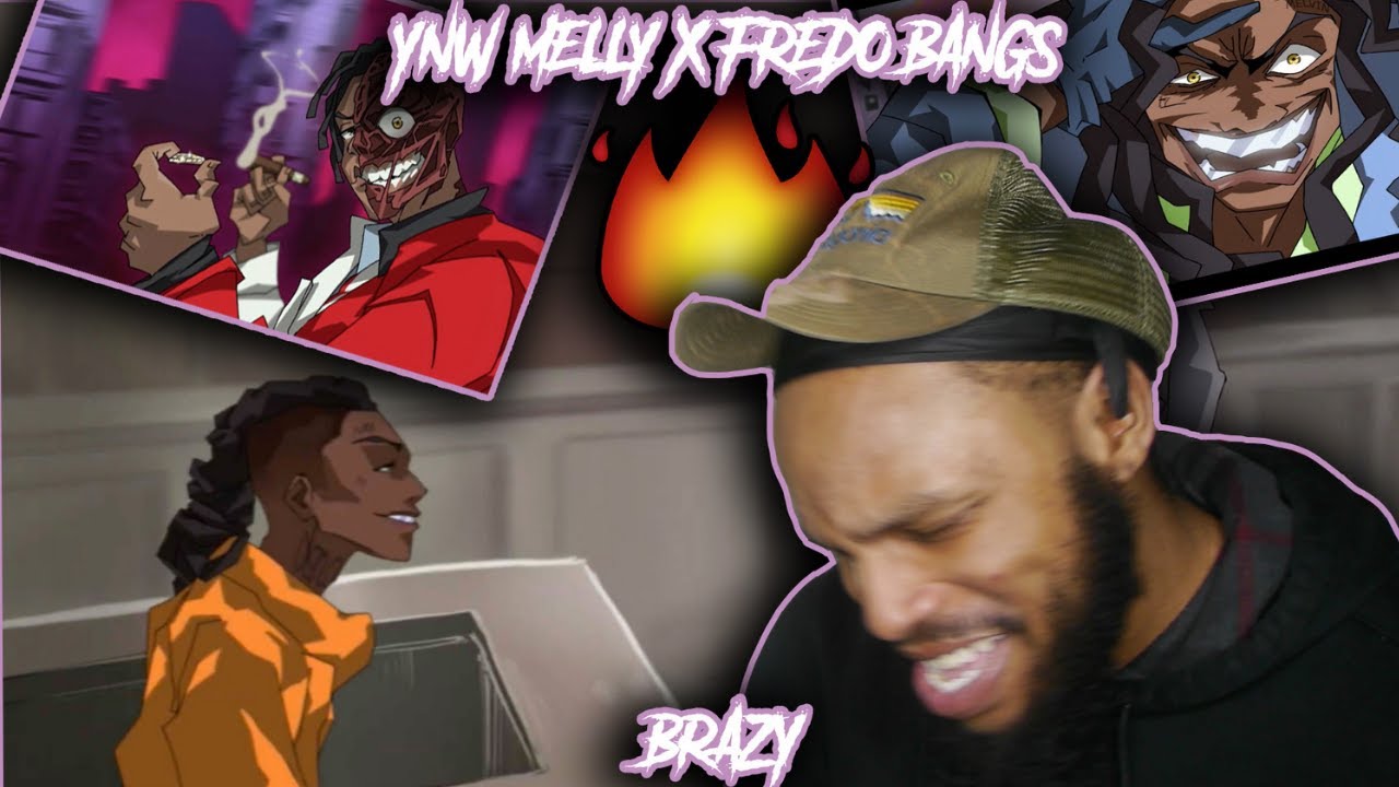 Bro This Animation Is Fire !! YNW Melly x Fredo Bang - Brazy ! Reaction ...