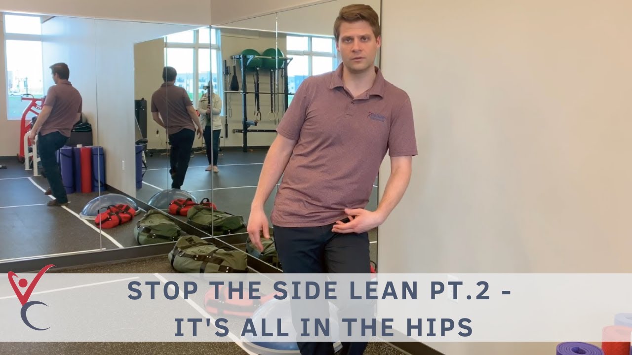 Stop the Side Lean Pt 2- It's All in the Hips - YouTube