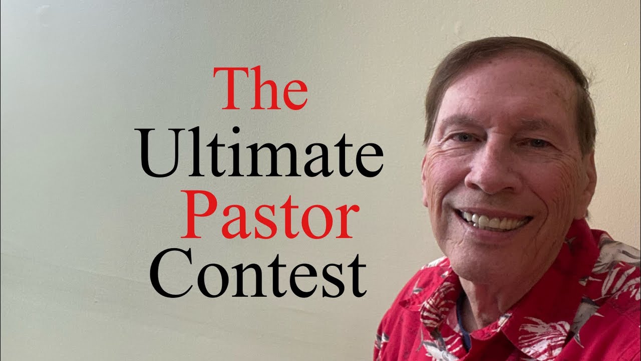 The Ultimate Pastor Contest - Be Sure To Vote - YouTube