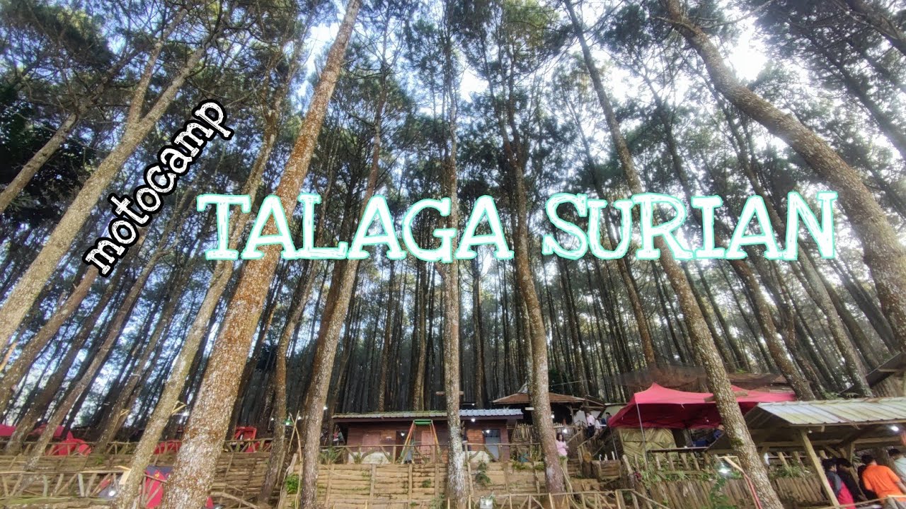 Camping di Talaga Surian Kuningan || Touring with The Scomplex || PCX ...