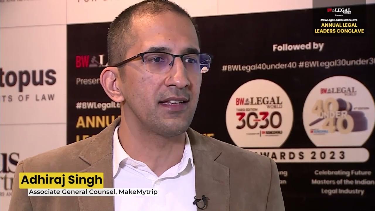 Adhiraj Singh, Associate General Counsel, MakeMyTrip | Annual Legal Leaders Conclave 2023 - YouTube