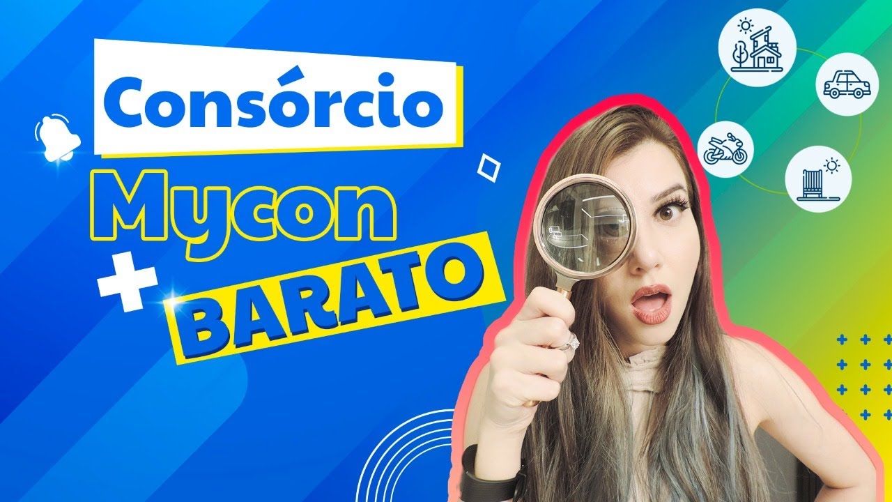 Consórcio Mycon Vale a Pena | É Bom | Saiba Tudo - YouTube