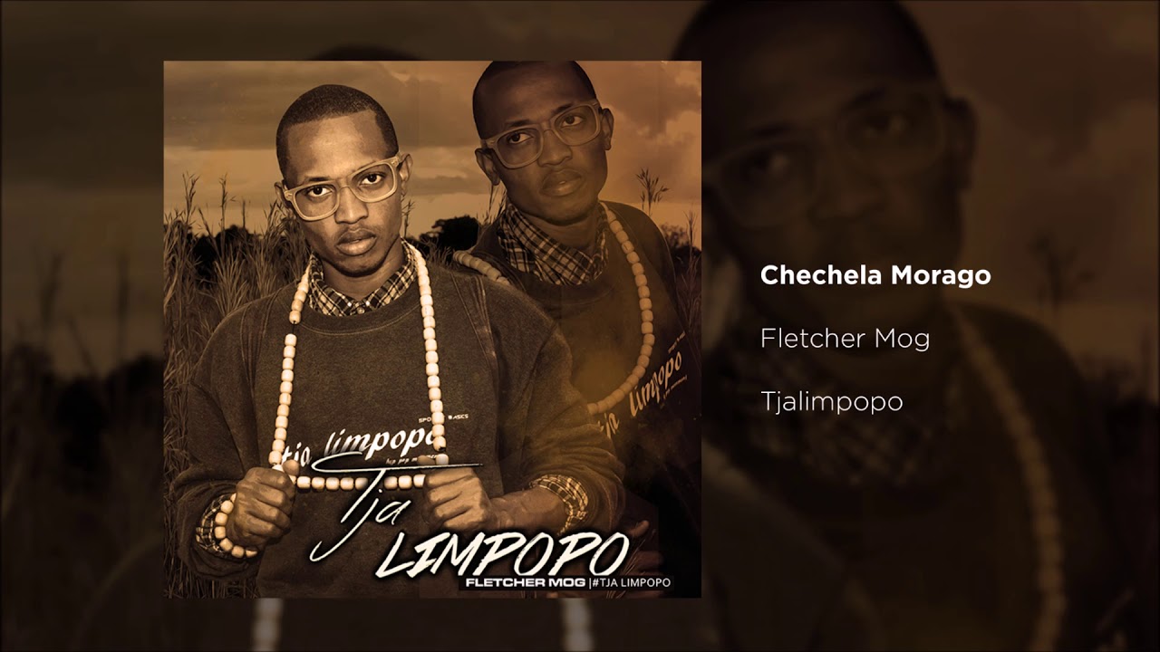 Fletcher Mog - Chechela Morago - YouTube