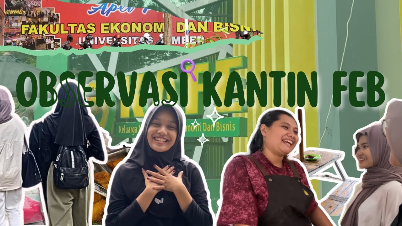 OBSERVASI DI KANTIN FEB - YouTube