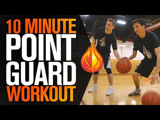 Basketball Workout Plan For Point Guards | EOUA Blog