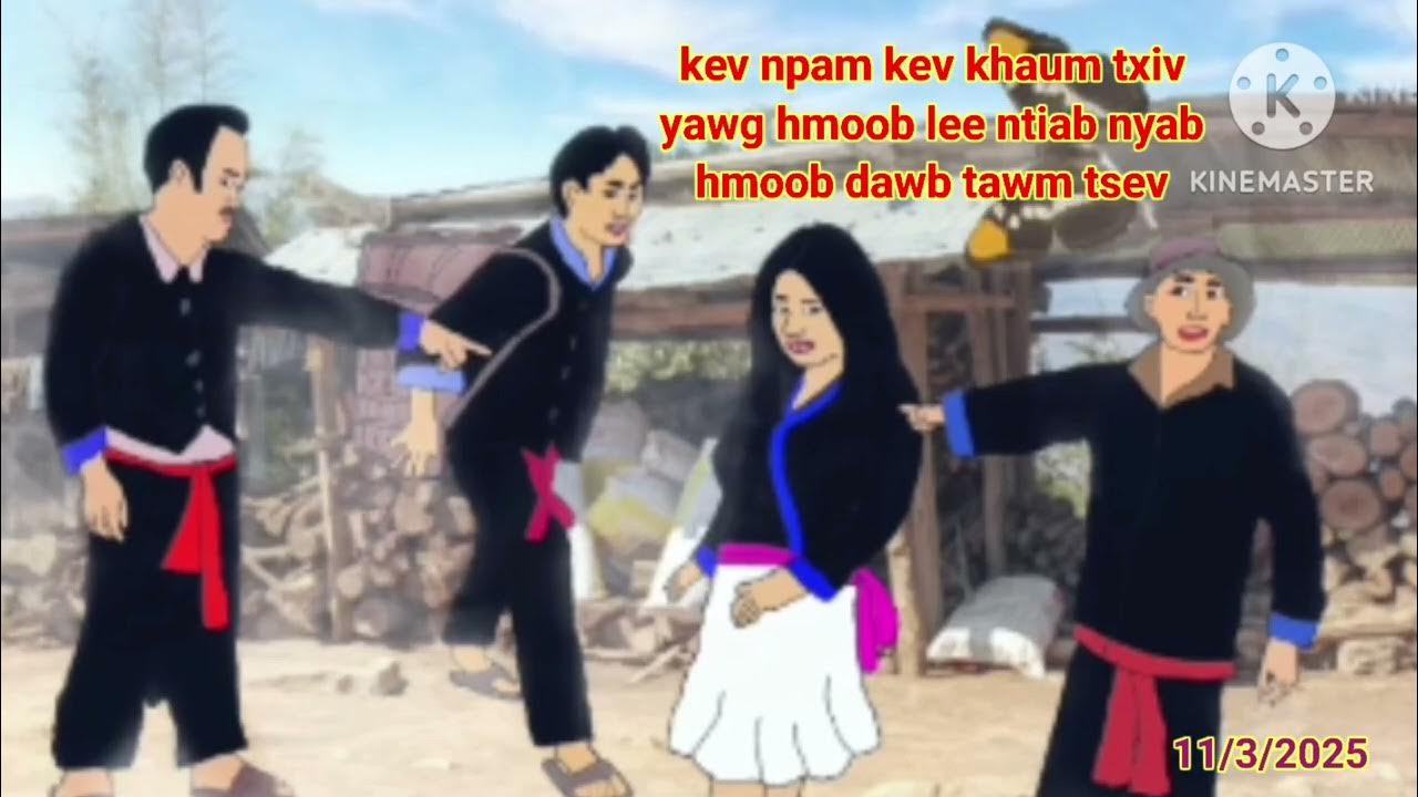 kev npam kev khaum txiv yawg hmoob lee ntiab nyab hmoob dawb tawm tsev 11/3/2025 - YouTube