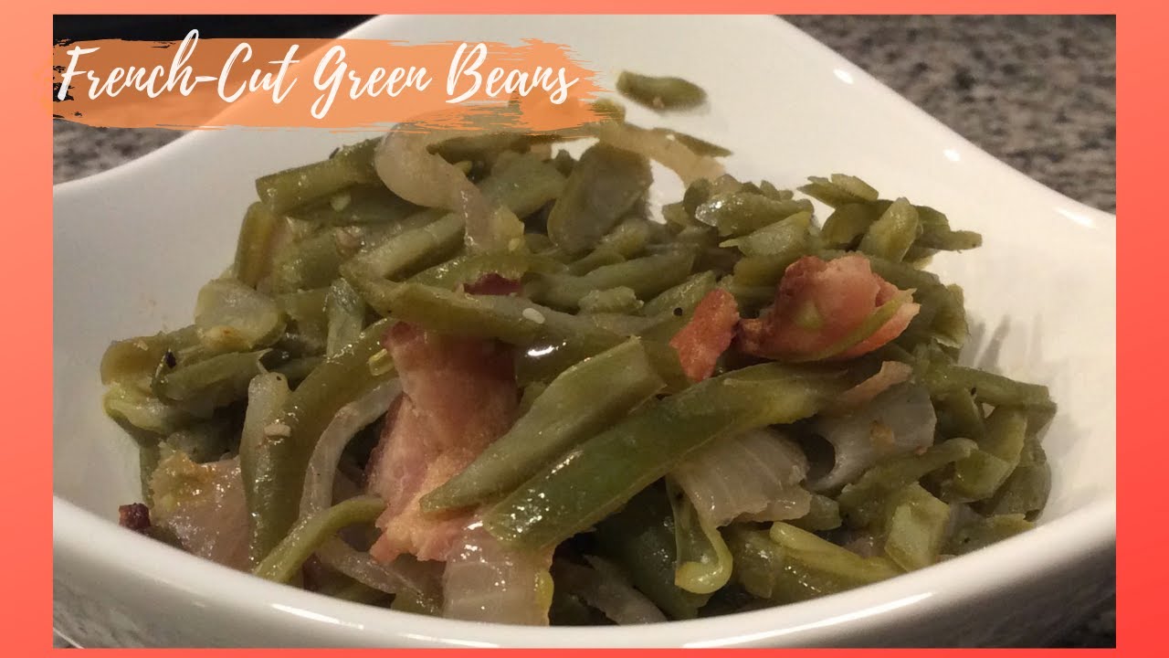 Delicious French-Cut Green Beans - YouTube