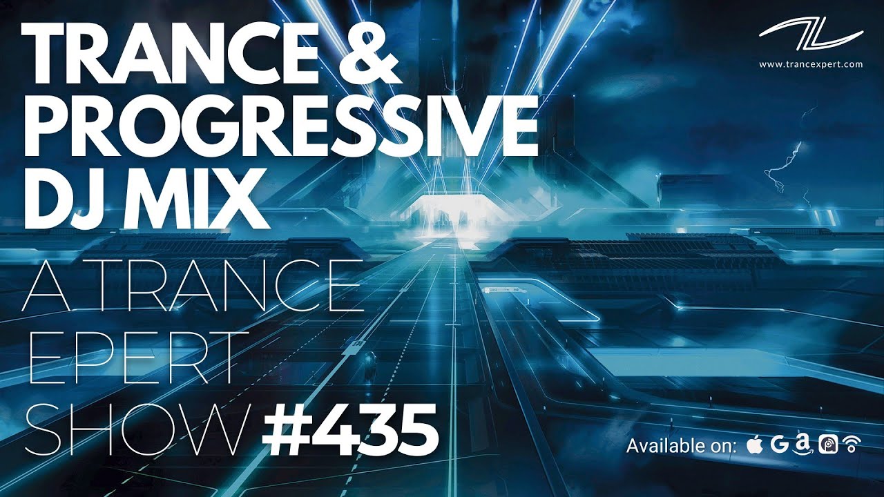 Trance & Progressive Rave Mix - A Trance Expert Show #435 - YouTube