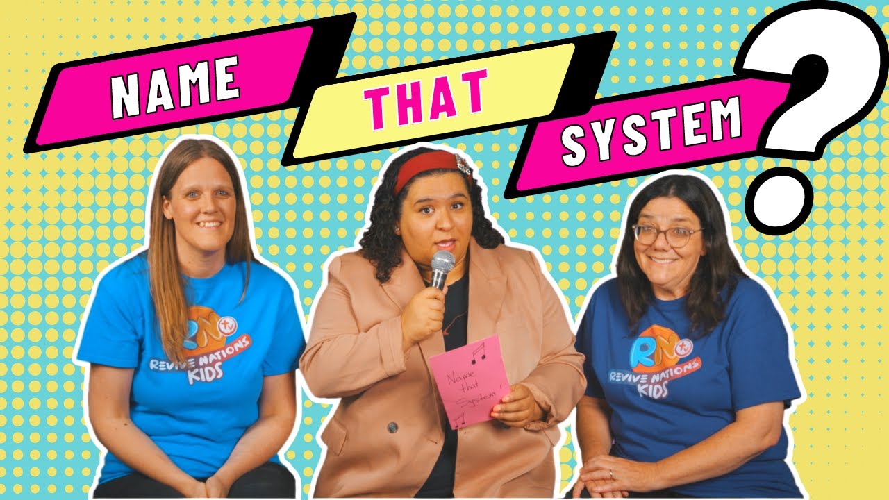 Name that System | Revive Nations Kids - YouTube