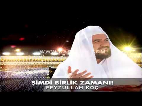 BİRLİK ZAMANI - FEYZULLAH KOÇ