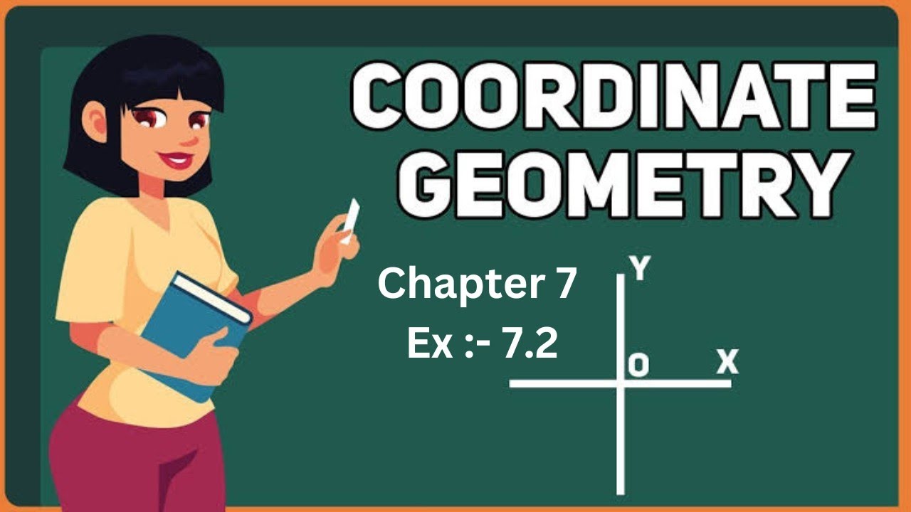 Coordinate Geometry|Excercise:7.2|Chapter 7 | Class 10 maths - YouTube