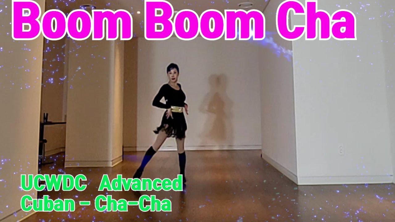 Boom Boom Cha (Advanced Cuban - Cha-Cha) by coco line dance, heeyon kim ...