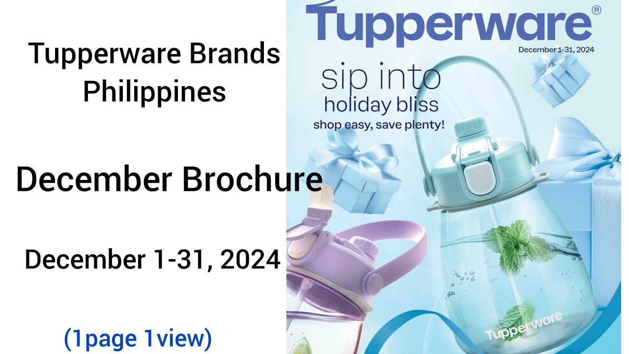 December Brochure 2024 Tupperware Philippines (1page 1view) - YouTube
