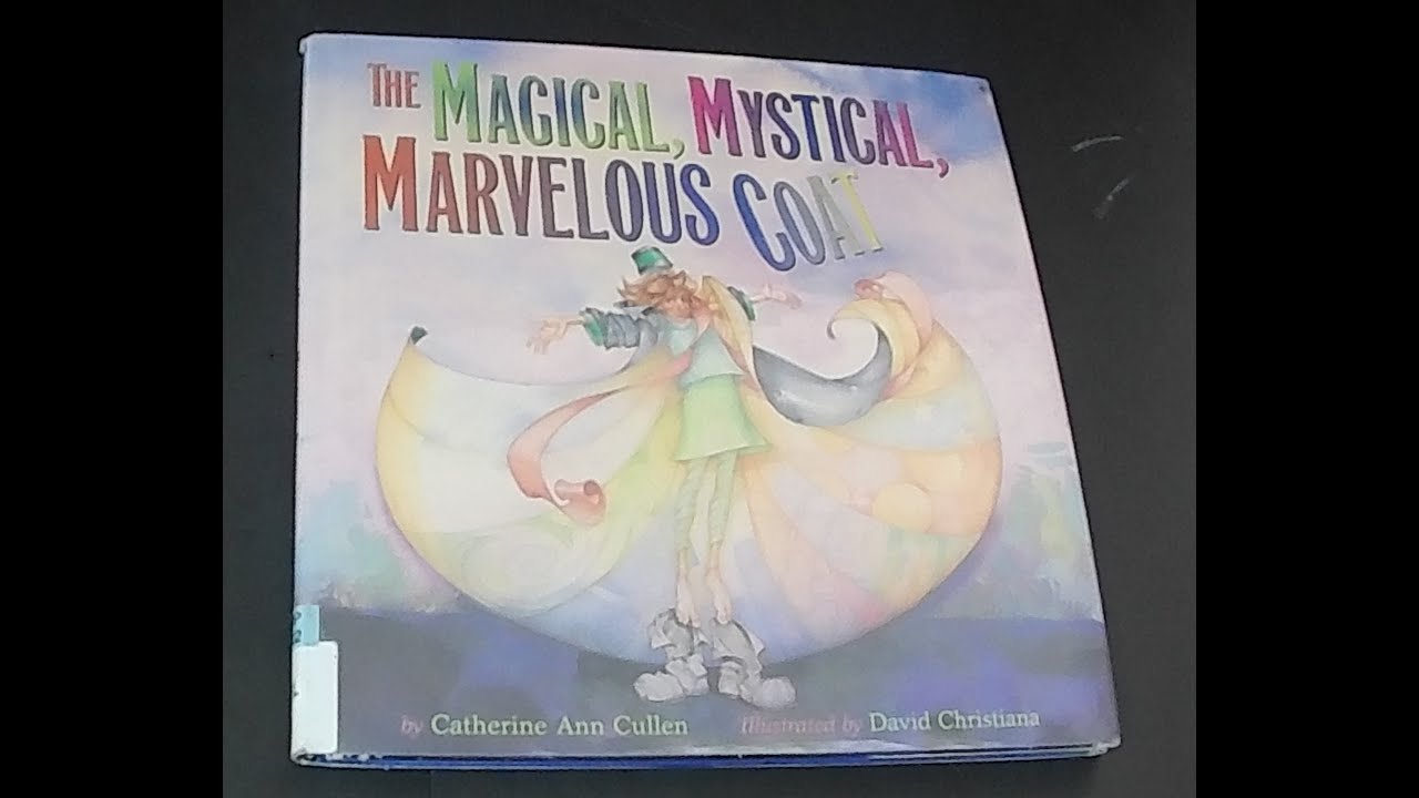 The Magical, Mystical, Marvelous Coat - YouTube