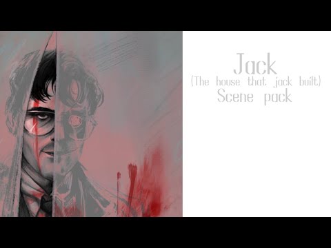 Jack/the house that jack built/ scene pack - YouTube