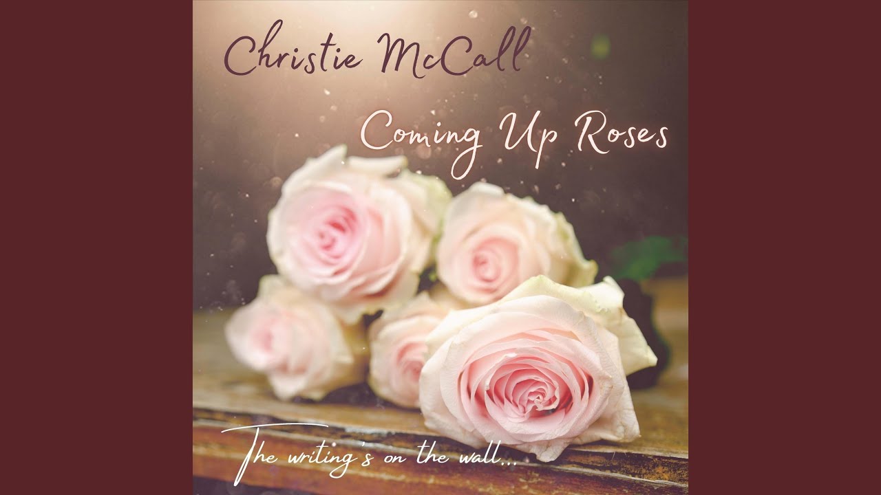 Coming Up Roses - YouTube