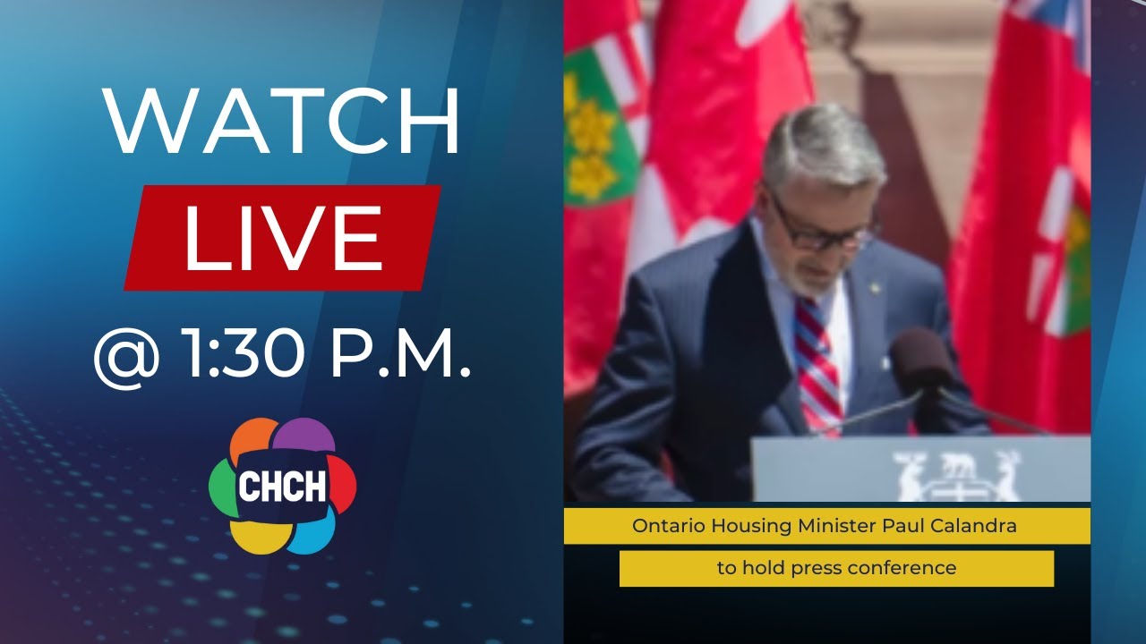 Ontario's Housing Minister Paul Calandra to hold press conference at 1: ...
