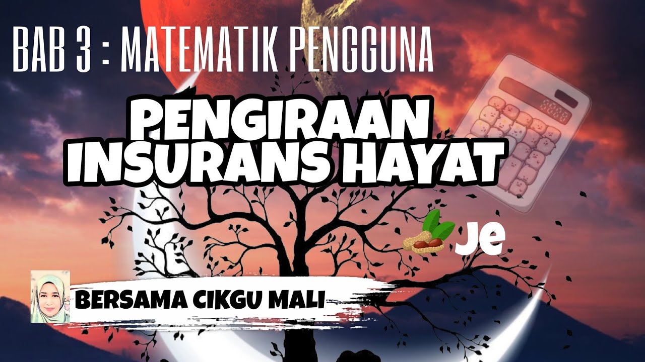 SIRI 3 : BAB 3 TING 5 MATEMATIK KSSM - MATEMATIK PENGGUNA (PENGIRAAN ...