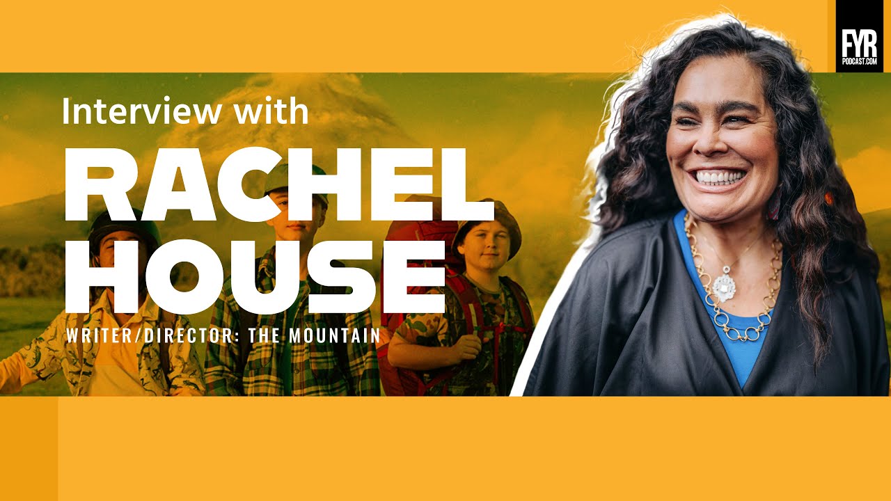 Interview with "The Mountain" Writer/Director, Rachel House - YouTube