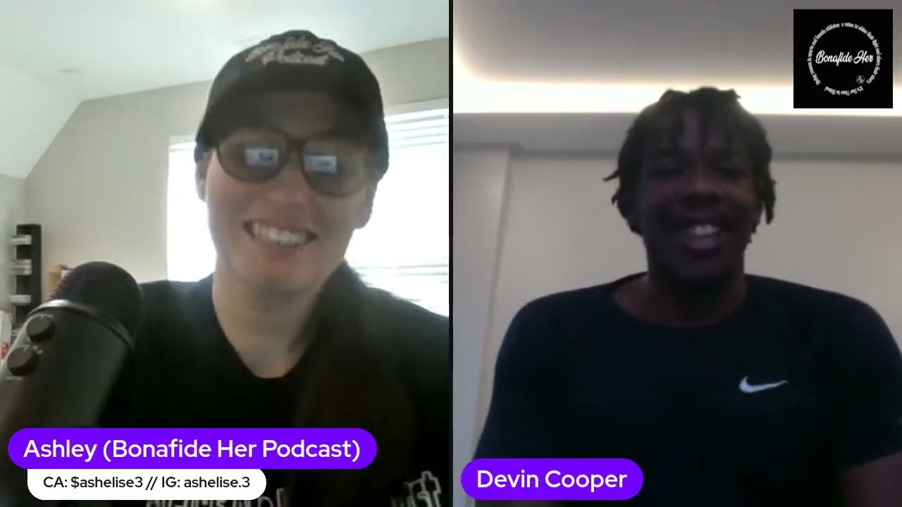 Bonafide Her Podcast Ep.119: Devin Cooper - YouTube