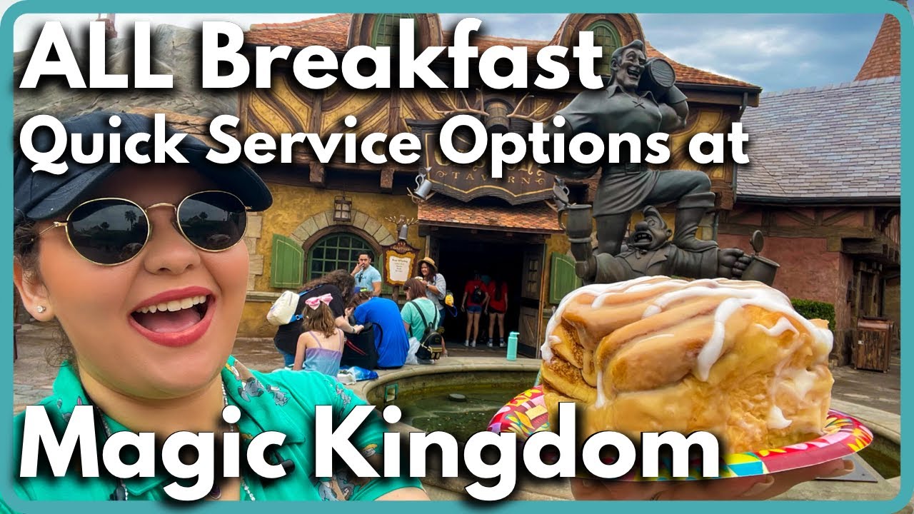 All Breakfast Options in Magic Kingdom (Quick Service) | Walt Disney ...