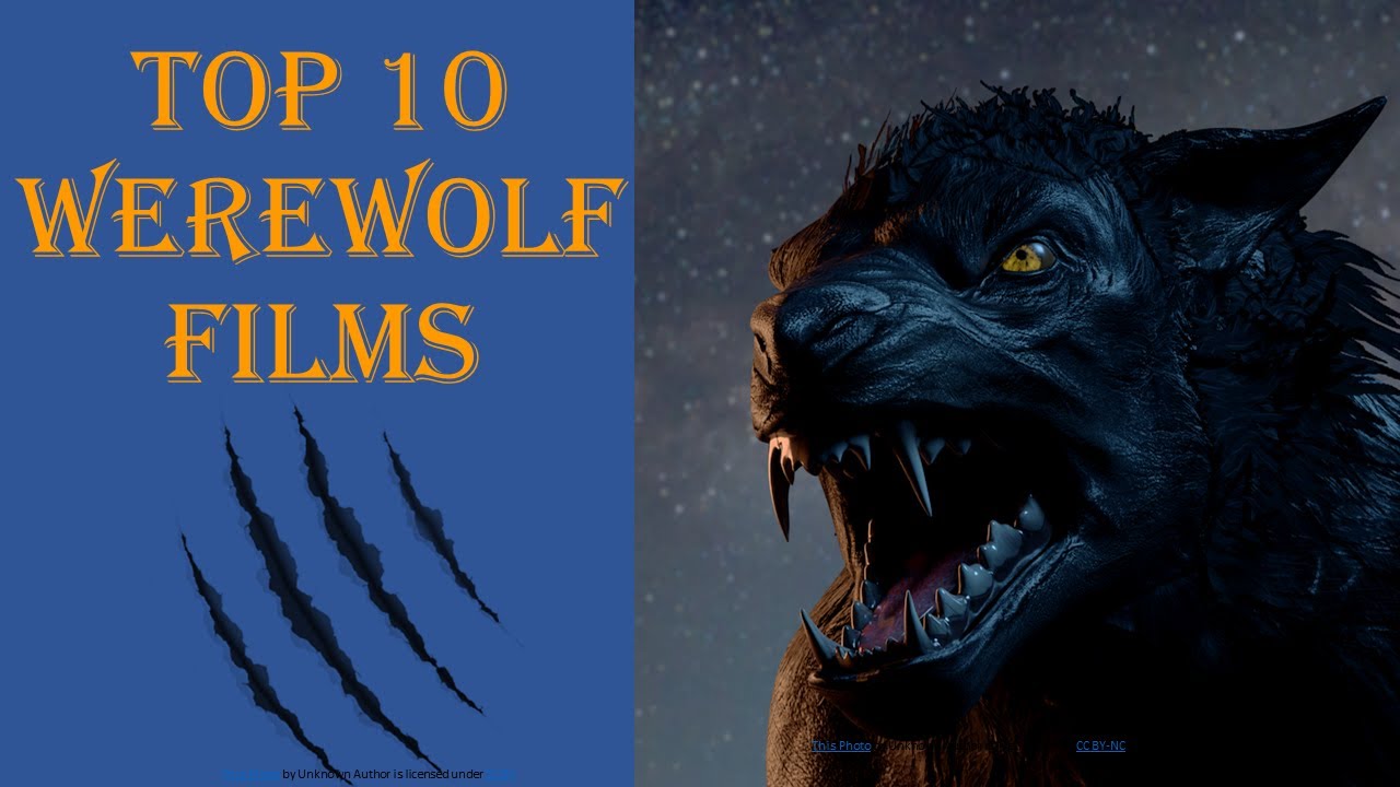 Top 10 Werewolf Films - YouTube