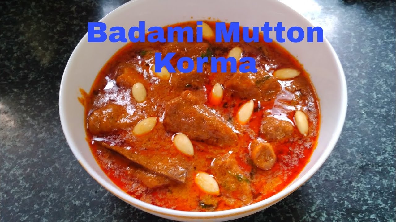 Badami Korma recipe | Easy and simple recipe of Delicious Badami Mutton ...