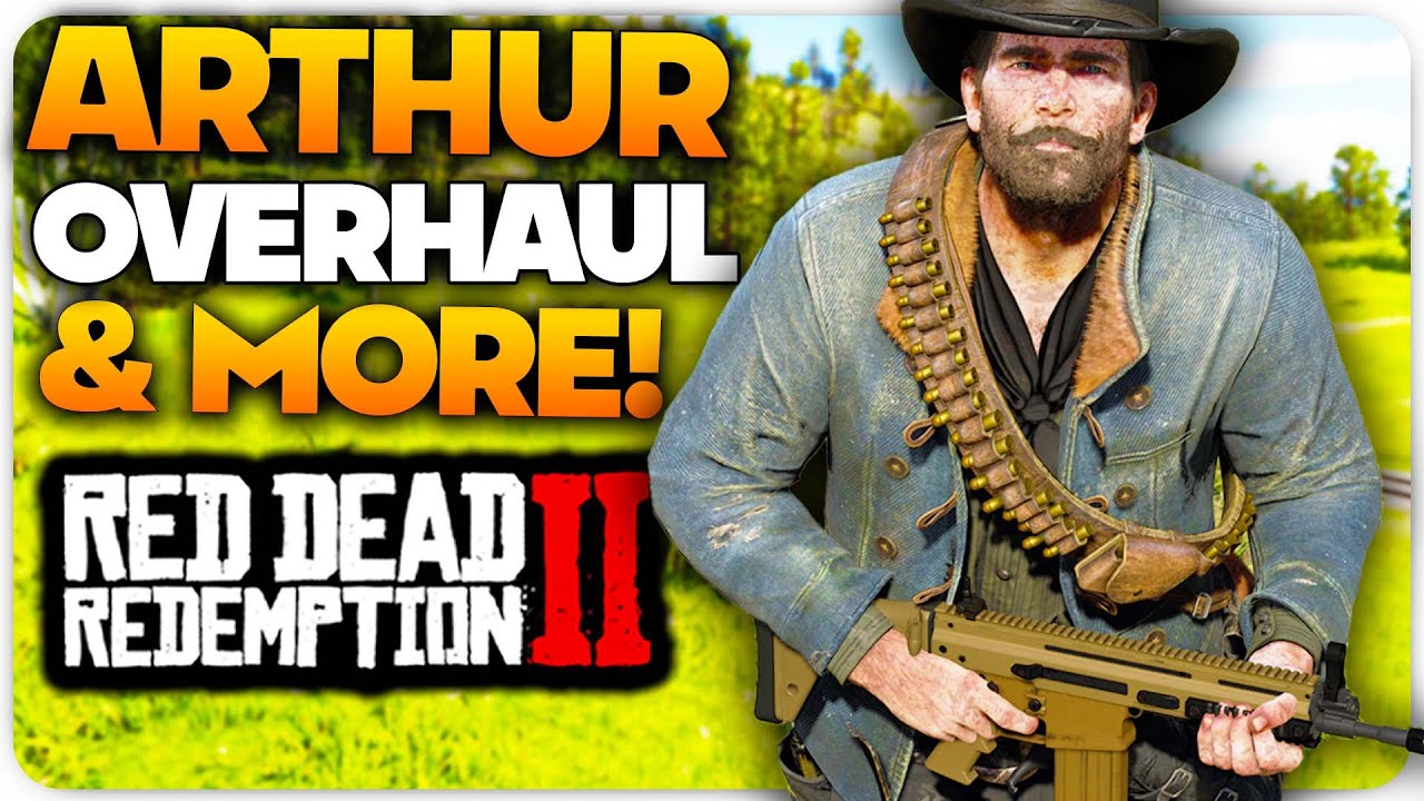 NEW RDR2 Mods To Overhaul Arthur Morgan, Expanded Towns & MORE | Best ...
