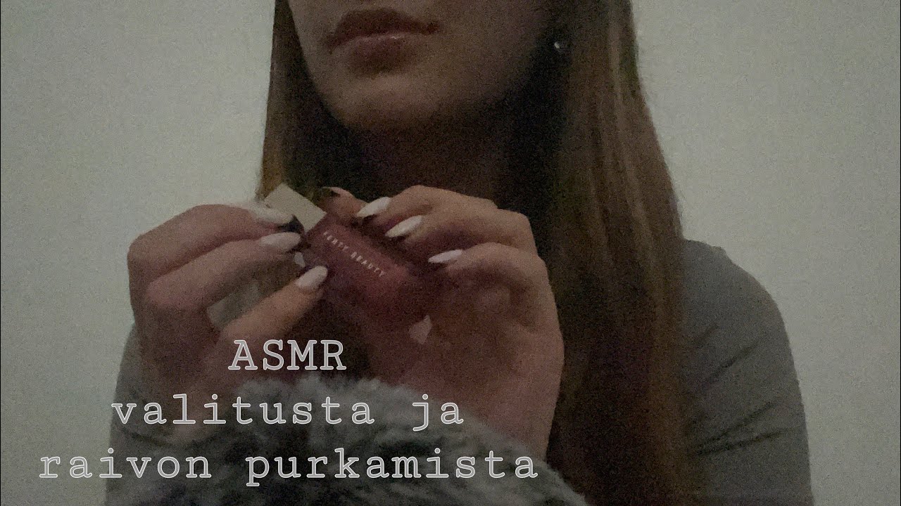 ASMR SUOMI | Elämä ei oo aina niin ihanaa… valitusta ja ränttäystä ...