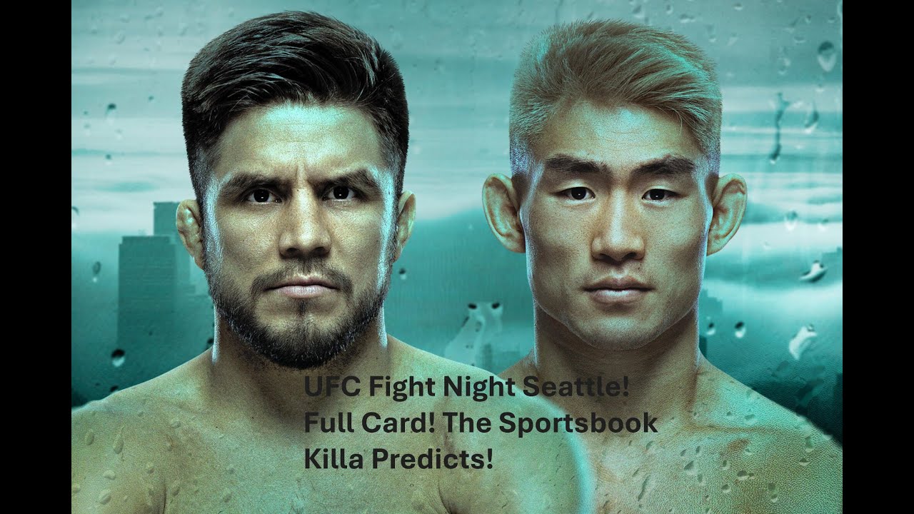 UFC Seattle! Full Card! The Sportsbook Killa Predicts! #ufcseattle #ufc ...