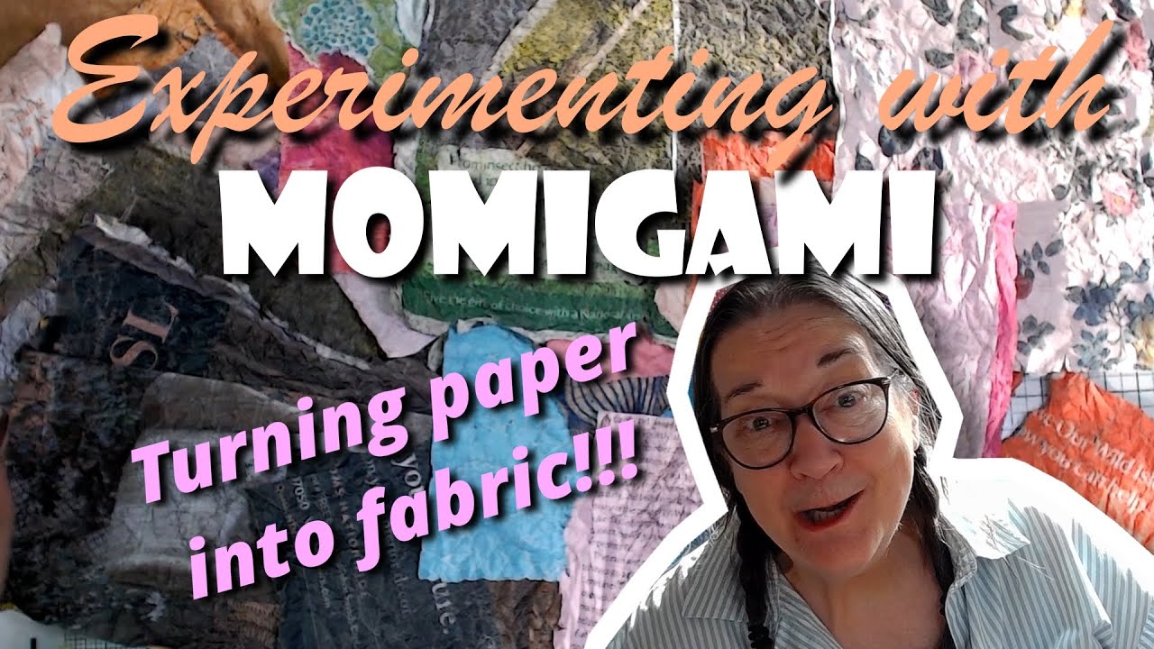 Joining the Momigami Experiment - turning paper into cloth! - YouTube