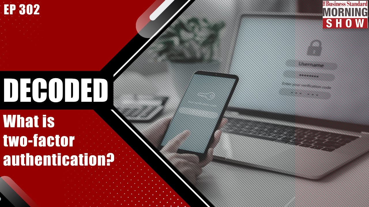 Must Watch What Is Two factor Authentication Cyber Crimes