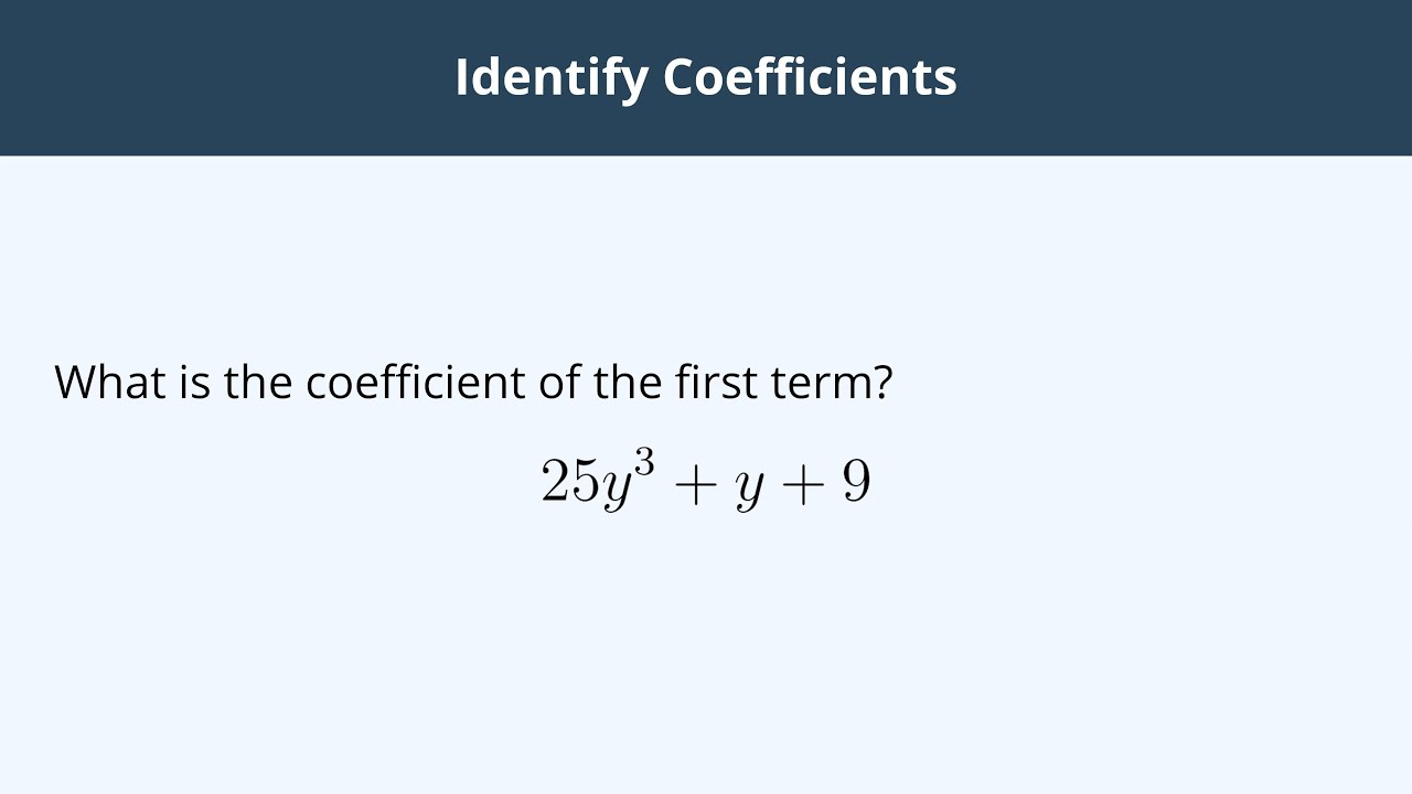 Identify Coefficients - 2 - YouTube