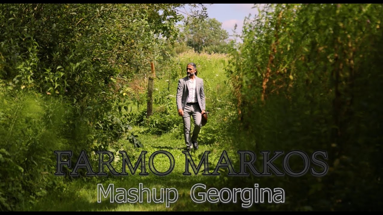 Farmo Markos - Mashup Georgina - YouTube