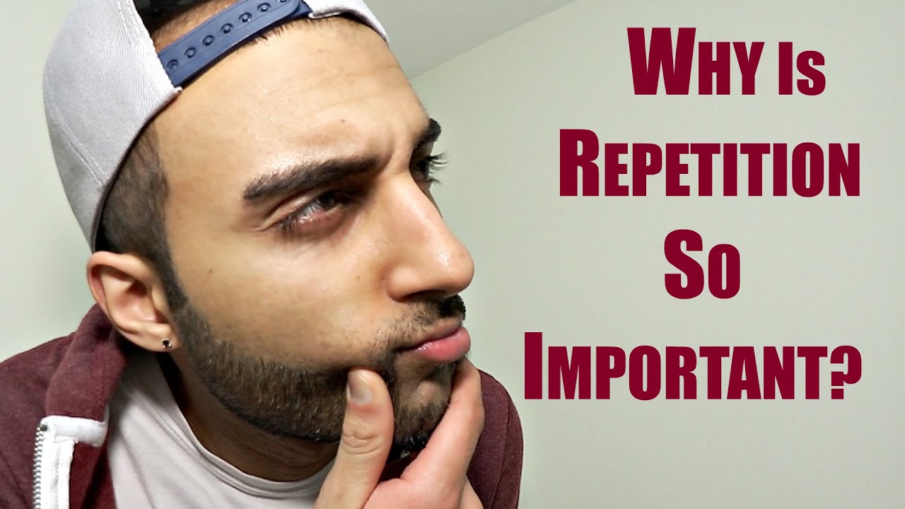 WHY IS REPETITION SO IMPORTANT MIND OVER MATTER EP 3 YouTube WHY IS REPETITION SO IMPORTANT MIND OVER MATTER EP 3 YouTube