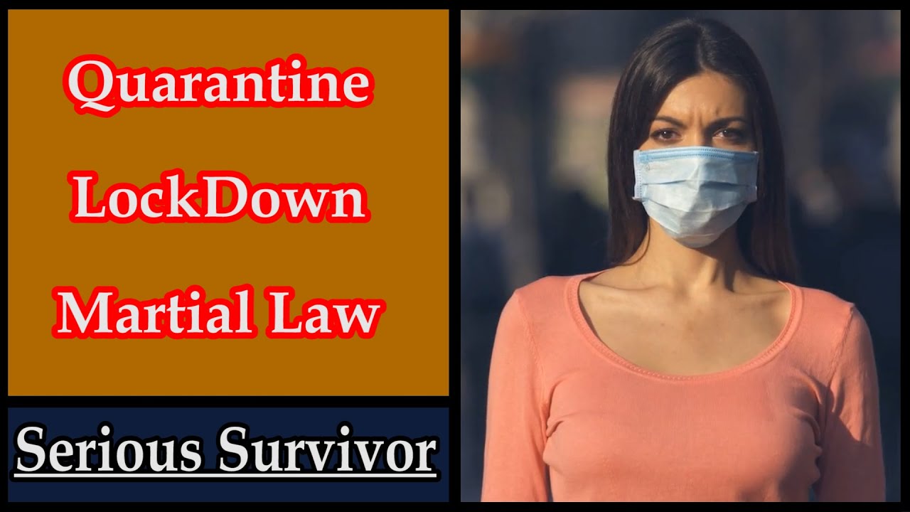 Quarantine - Lockdown - COVID19 Possibility and Preps - YouTube