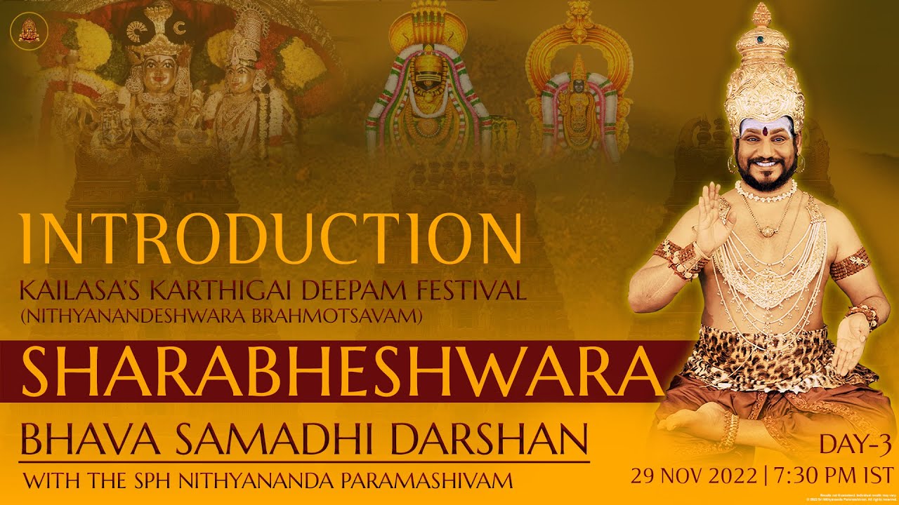 Sarbeshwara Bhava Samadhi Darshan | Kailasa's Karthigai Deepam Festival ...