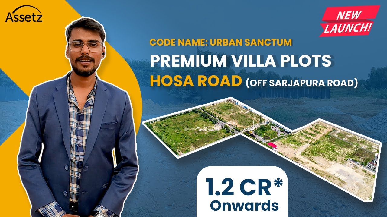 Premium Villa Plots in Bangalore🤙9886890004 | Assetz Urban Sanctum ...