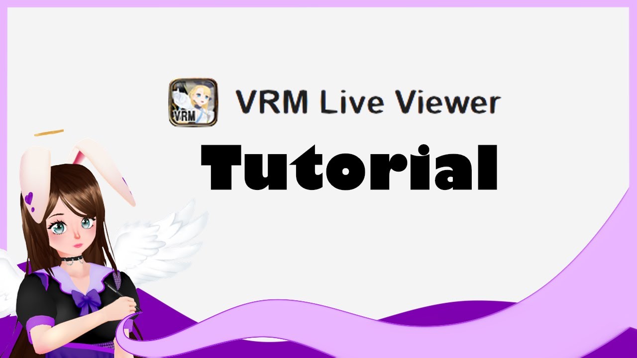 VRM Live Viewer Tutorial - YouTube