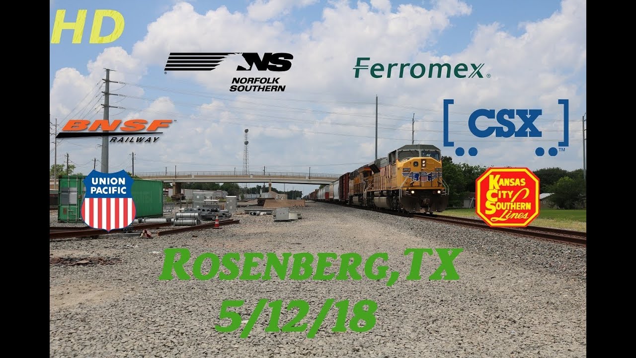 Railfanning Rosenberg, TX 5/12/18 Ft. UP SD90, NS 60E, CSX YN2, RS3K ...